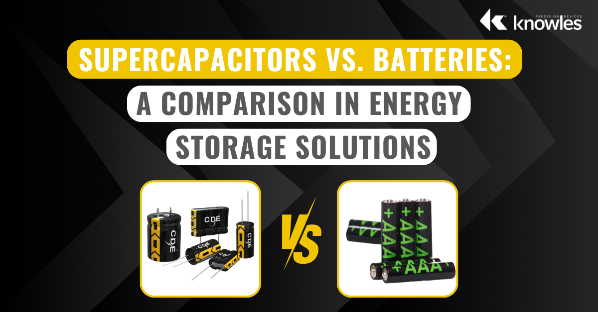 Supercapacitors vs. Batteries: A Comparison in Energy Storage Solutions